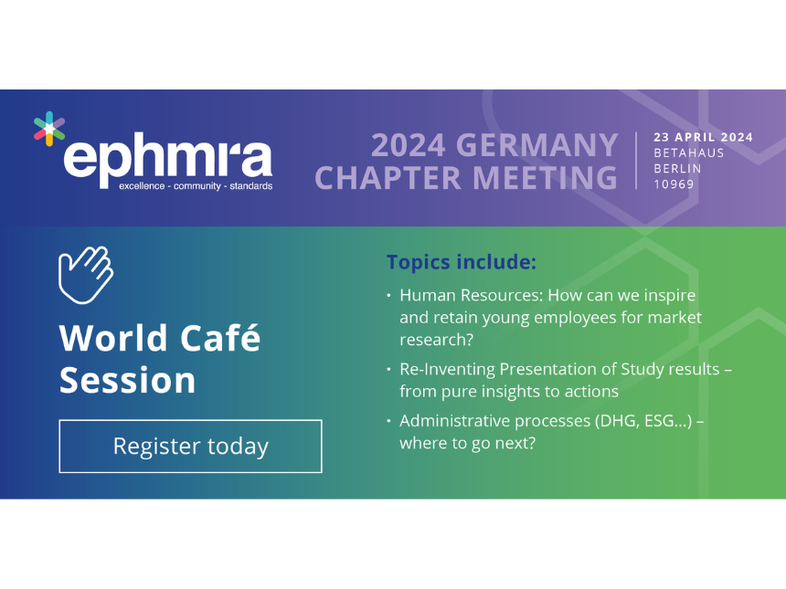 Join us at the 2024 EPHMRA Germany Chapter meeting for a special ‘World Café Session’ | EPHMRA